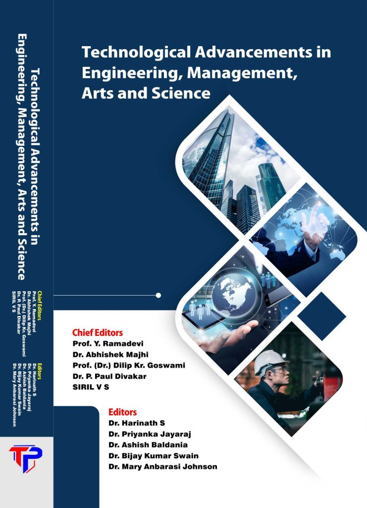 Technological Advancements in Engineering, Management, Arts and Science ...